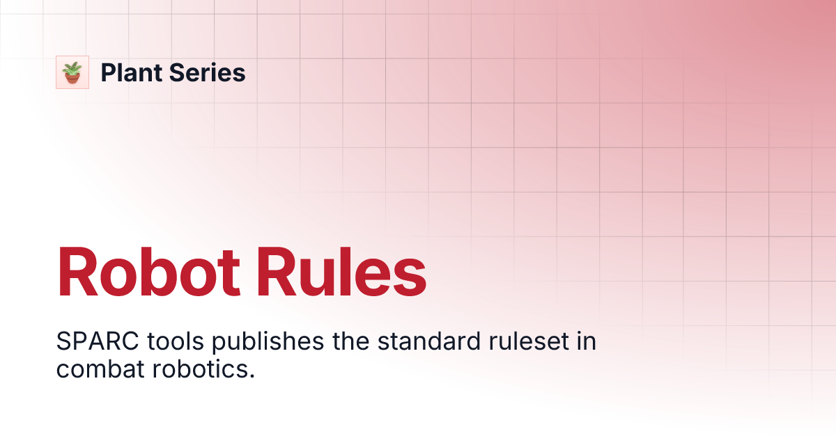Robot Rules | Plant Series